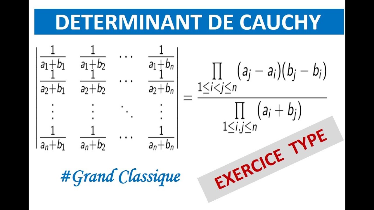 Déterminants (12/14): Matrices de Cauchy - Calcul du déterminant - YouTube