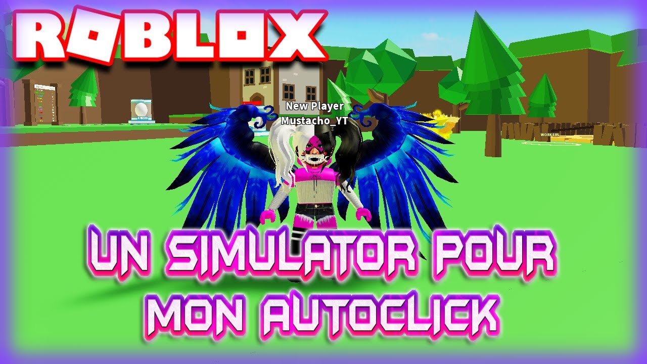 UN SIMULATOR PARFAIT POUR MON AUTO CLICK ! | Roblox Clicking Simulator ...