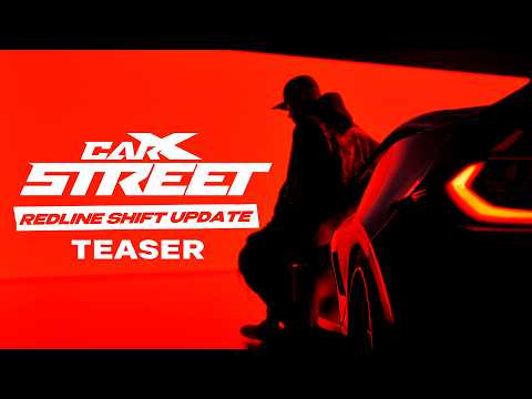 CarX Street - Redline Shift Update Teaser