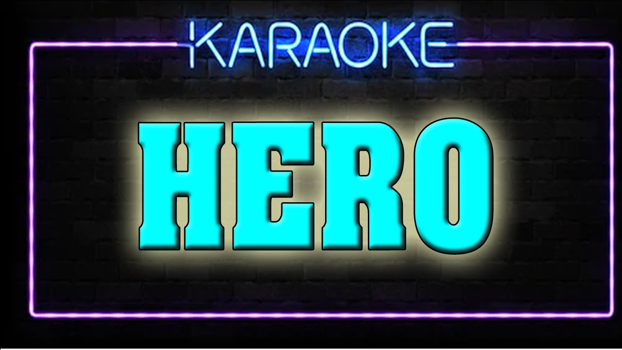 HERO(karaoke)Enrique Iglesias - YouTube