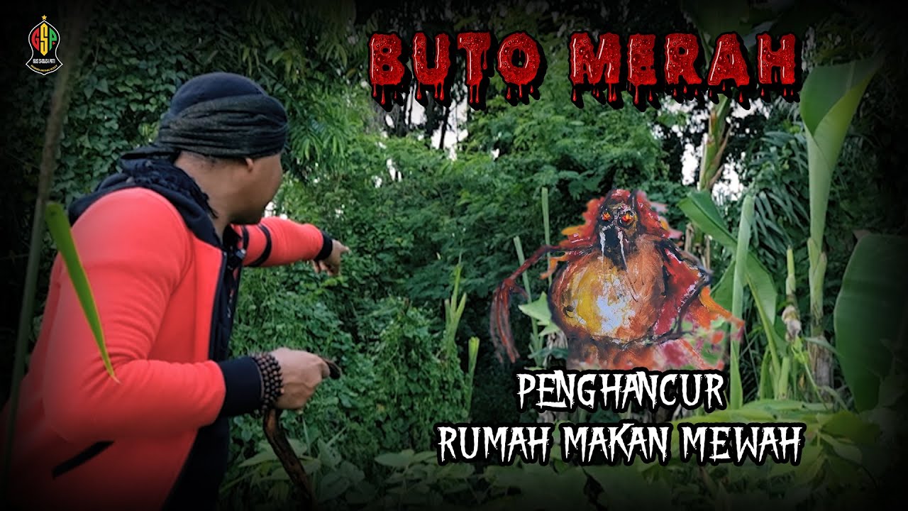 MATA nya MERAH si BUTO MERAH || MARAH minta SAJEN ĎARAH - YouTube