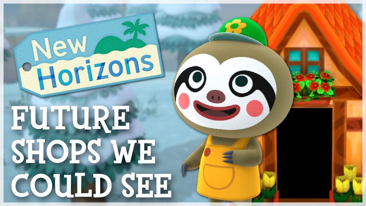 Animal Crossing New Horizons - Future Shops We COULD See - YouTube