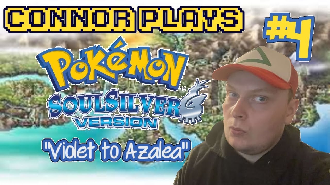 Connor Plays: Pokémon Soul Silver Episode 4 | Violet to Azalea - YouTube