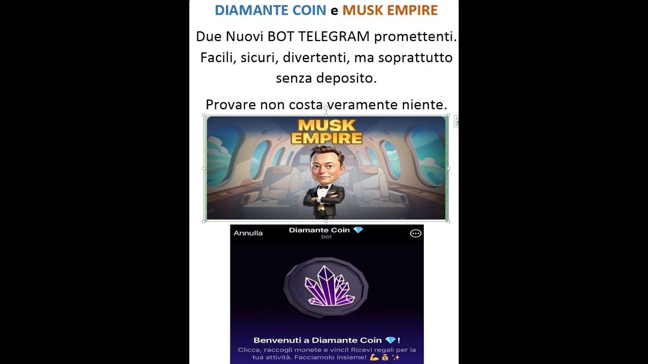 DIAMANTE COIN e MUSK EMPIRE, i nuovi Bot Telegram che promettono bene ...