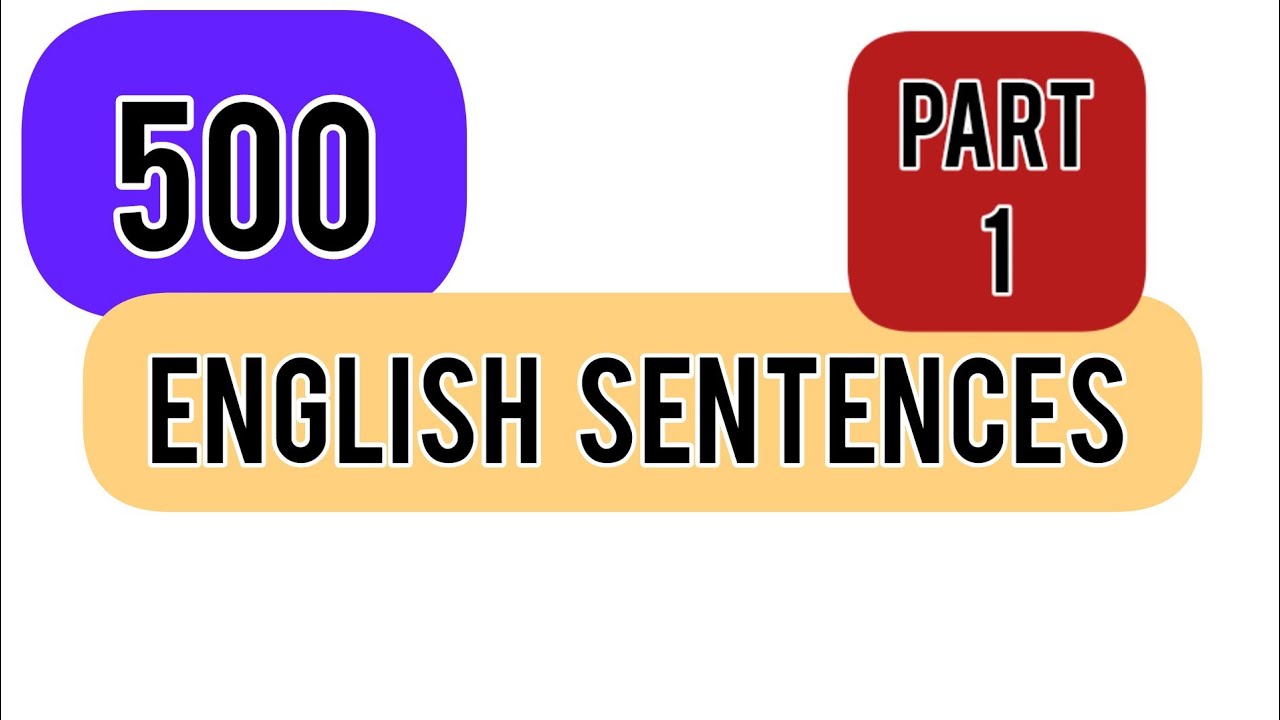 Daily Use English Sentences | 500 English Sentences Part 1 - YouTube