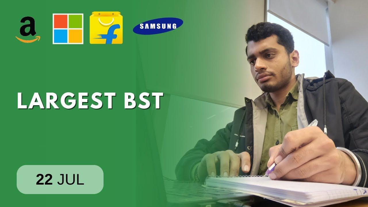 POTD- 22/07/2024 | Largest BST | Problem of the Day | GeeksforGeeks - YouTube