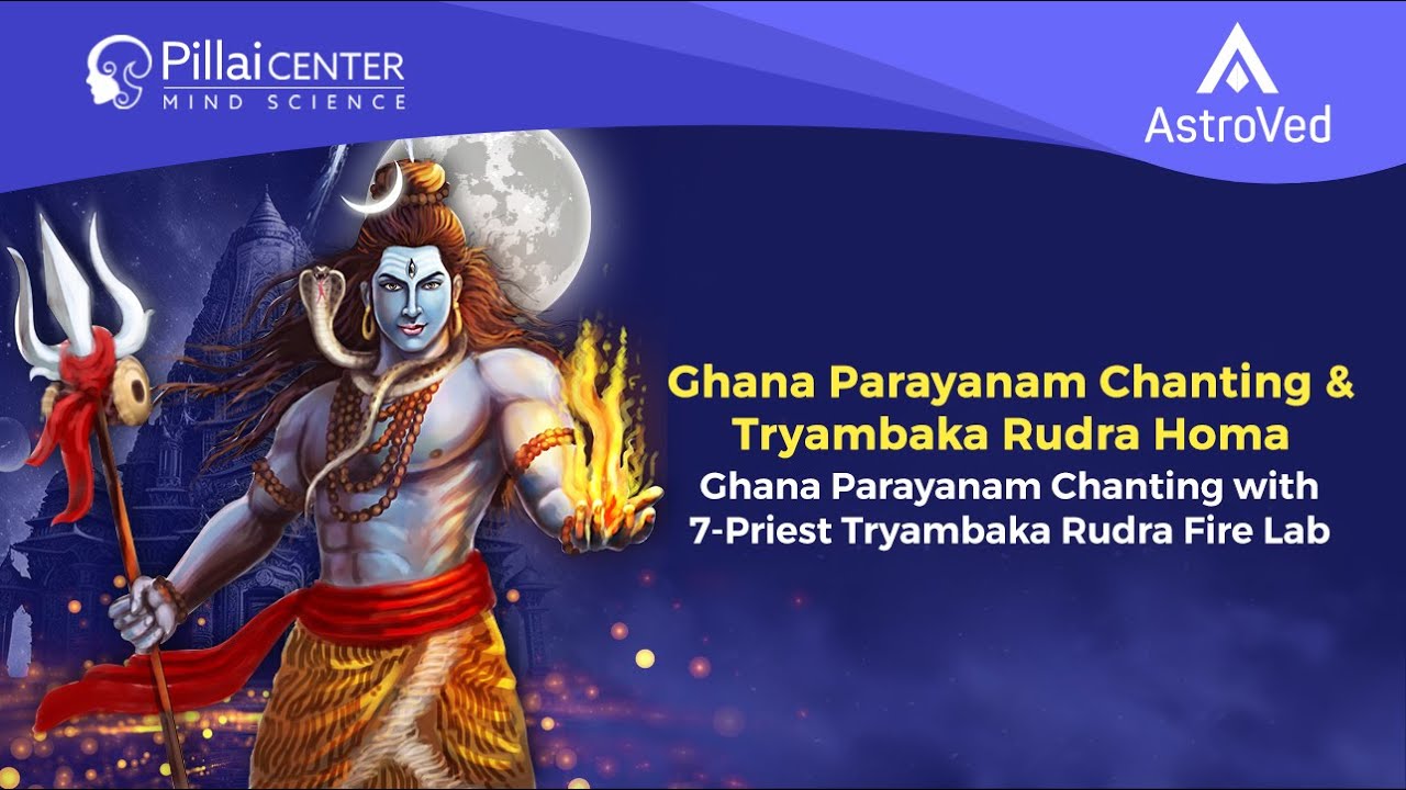 7 Priest Ghana Parayanam Chanting with Tryambaka Rudra Fire Lab ...