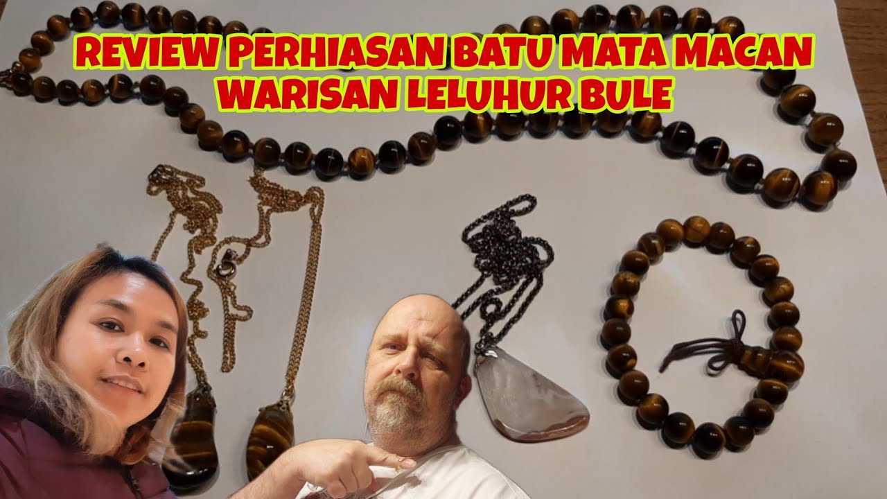 REVIEW PERHIASAN BATU MATA MACAN WARISAN MERTUA BULE , PAPAN CATUR BATU ...