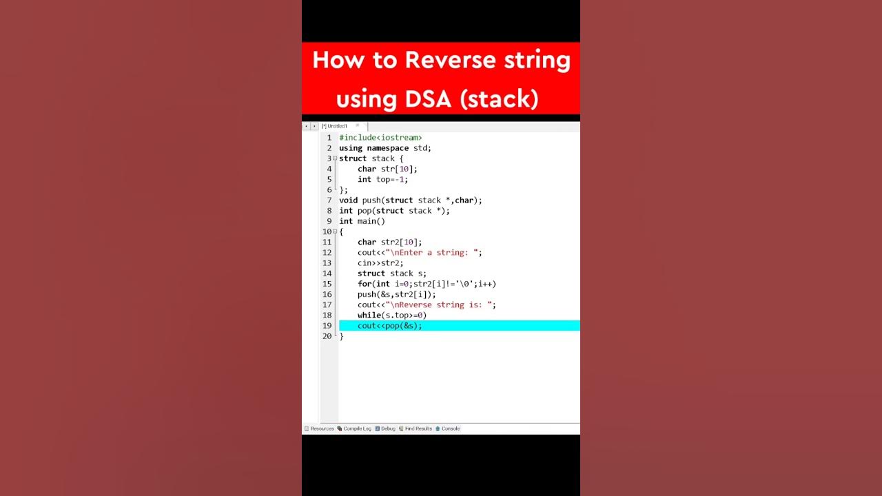 How To Reverse String Using Stack In Dsa C Shorts Coding Youtubeshorts Dsa Youtube