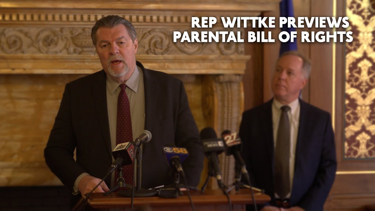 Rep Wittke Previews Parental Bill of Rights - YouTube