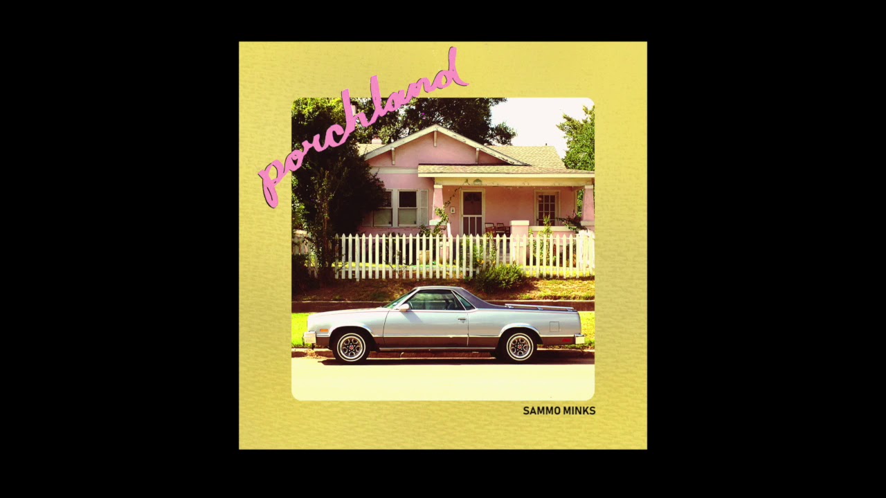 sammo minks - PORCHLAND [Beat Tape] - YouTube