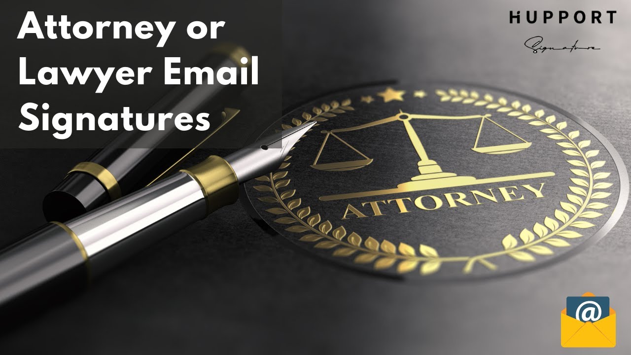 Attorney or Lawyer Email Signatures and Personal Branding Guide - YouTube