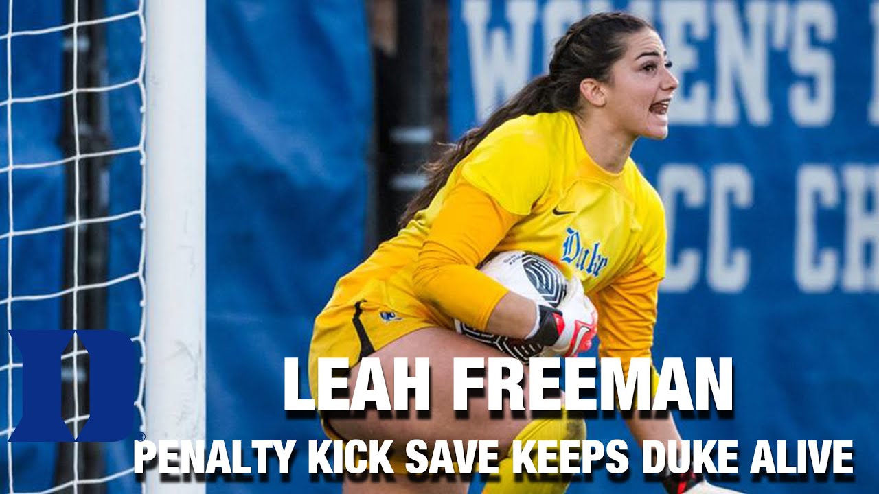 Leah Freeman's Penalty Kick Save Keeps Duke Alive - YouTube