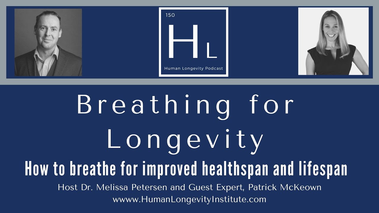 Breathe for Longevity- How your breath can impact aging - YouTube