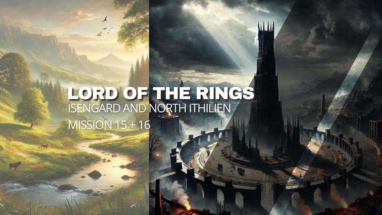 Isengard + North Ithilien | GOOD CAMPAIGN | Lord of the Rings: The ...