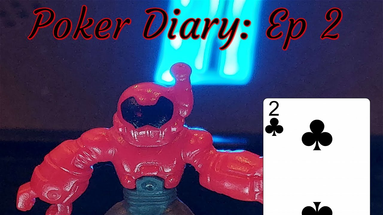 Poker Diary: Deuce of Clubs - YouTube