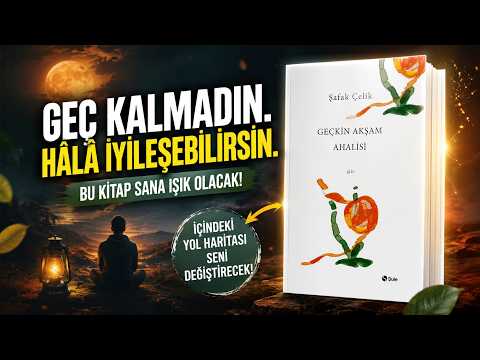 Şafak Çelik 4: Geçkin Akşam Ahalisi