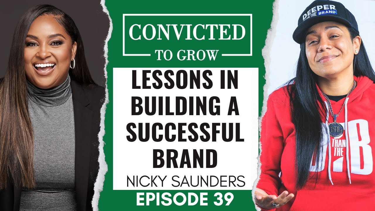Lessons in Building a Successful Brand with Nicky Saunders - Ep. 39 ...