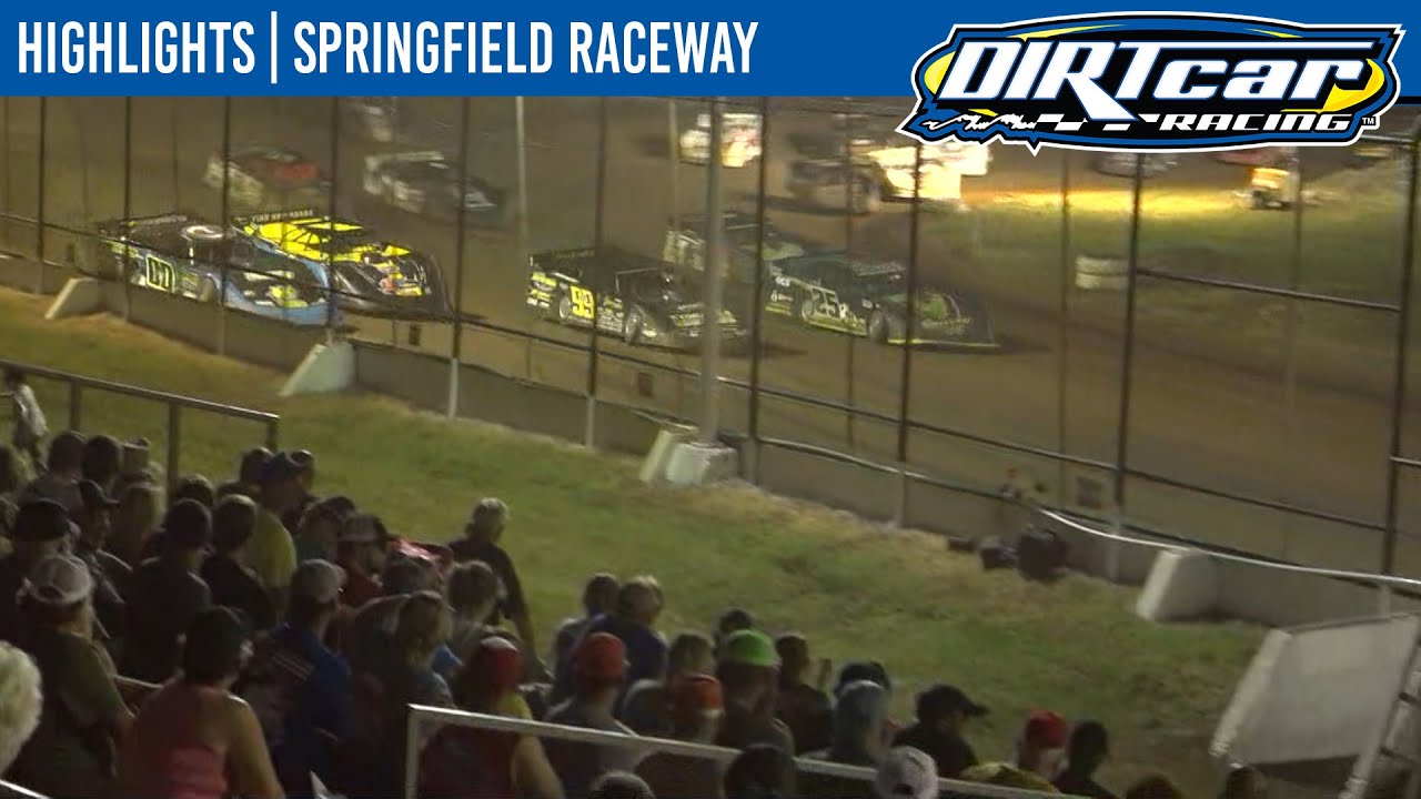 DIRTcar Summer Nationals Late Models Springfield Raceway July 23, 2020 ...