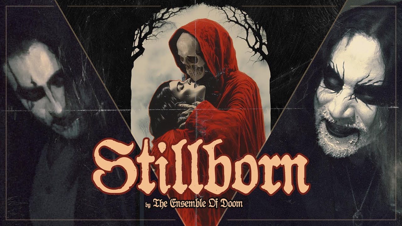 The Ensemble Of Doom - STILLBORN [Official track] - YouTube