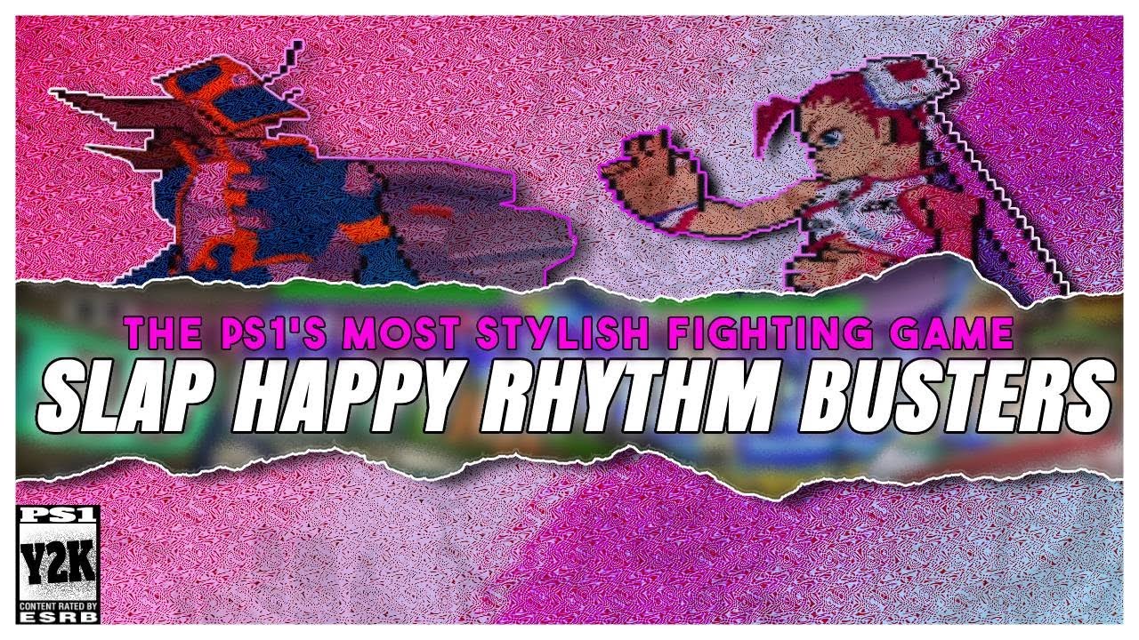 The PS1's Coolest Fighting Game (Slap Happy Rhythm Busters) - YouTube