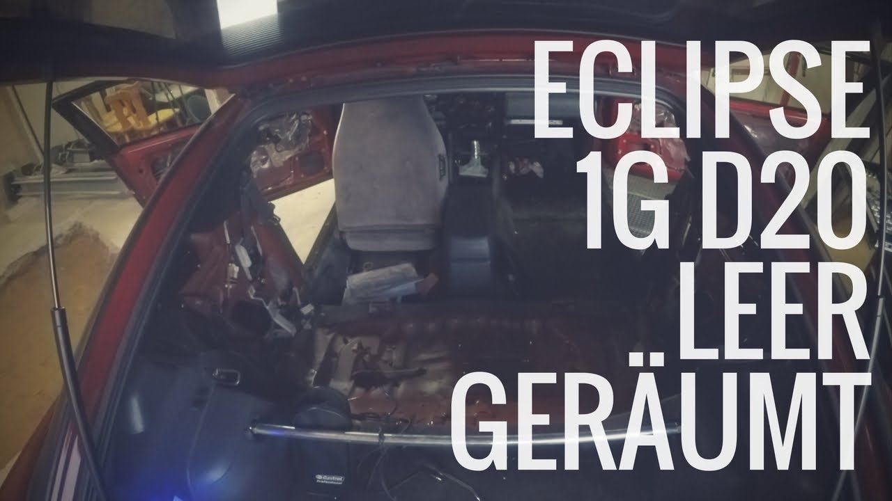 Mitsubishi Eclipse 1G D20 / Gewichtsreduzierung - Stage 1 - YouTube