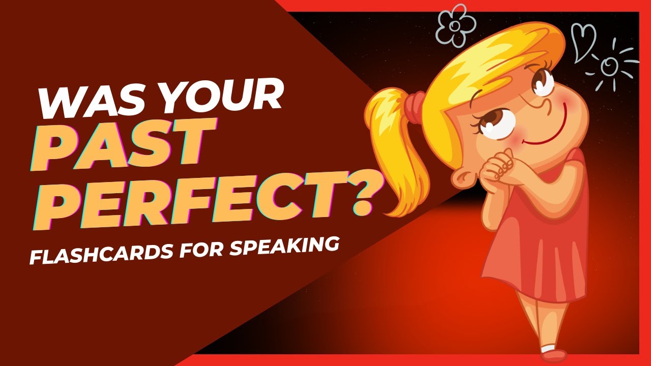 Past Perfect - Speaking Practice - YouTube