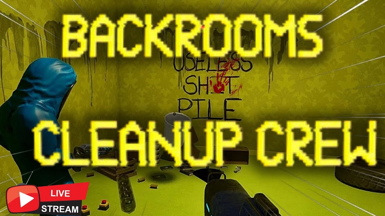 POWER WASHING SIMULATOR IN THE BACKROOMS!? | Backrooms Cleanup Crew - YouTube