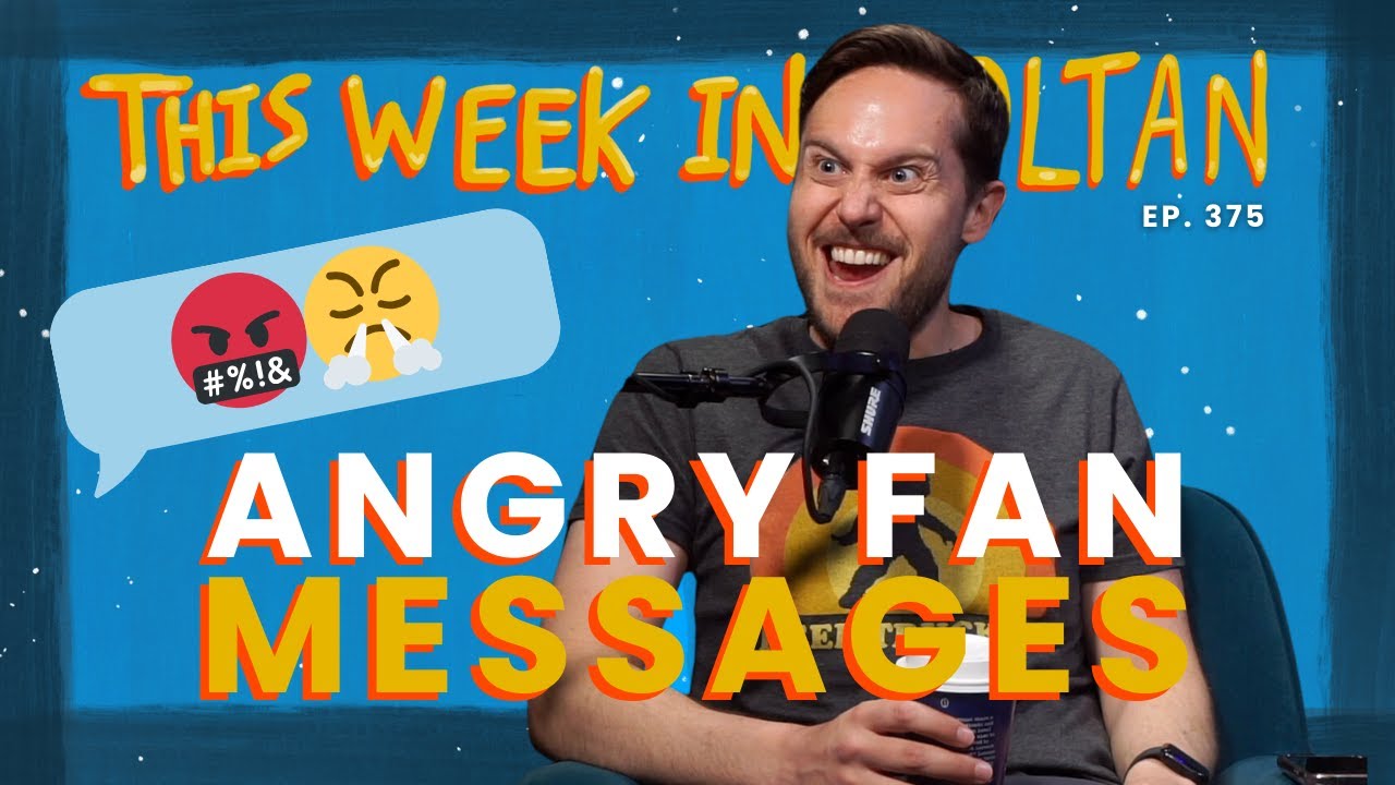 Angry Fan Messages | This Week In Zoltan Ep. 375 - YouTube