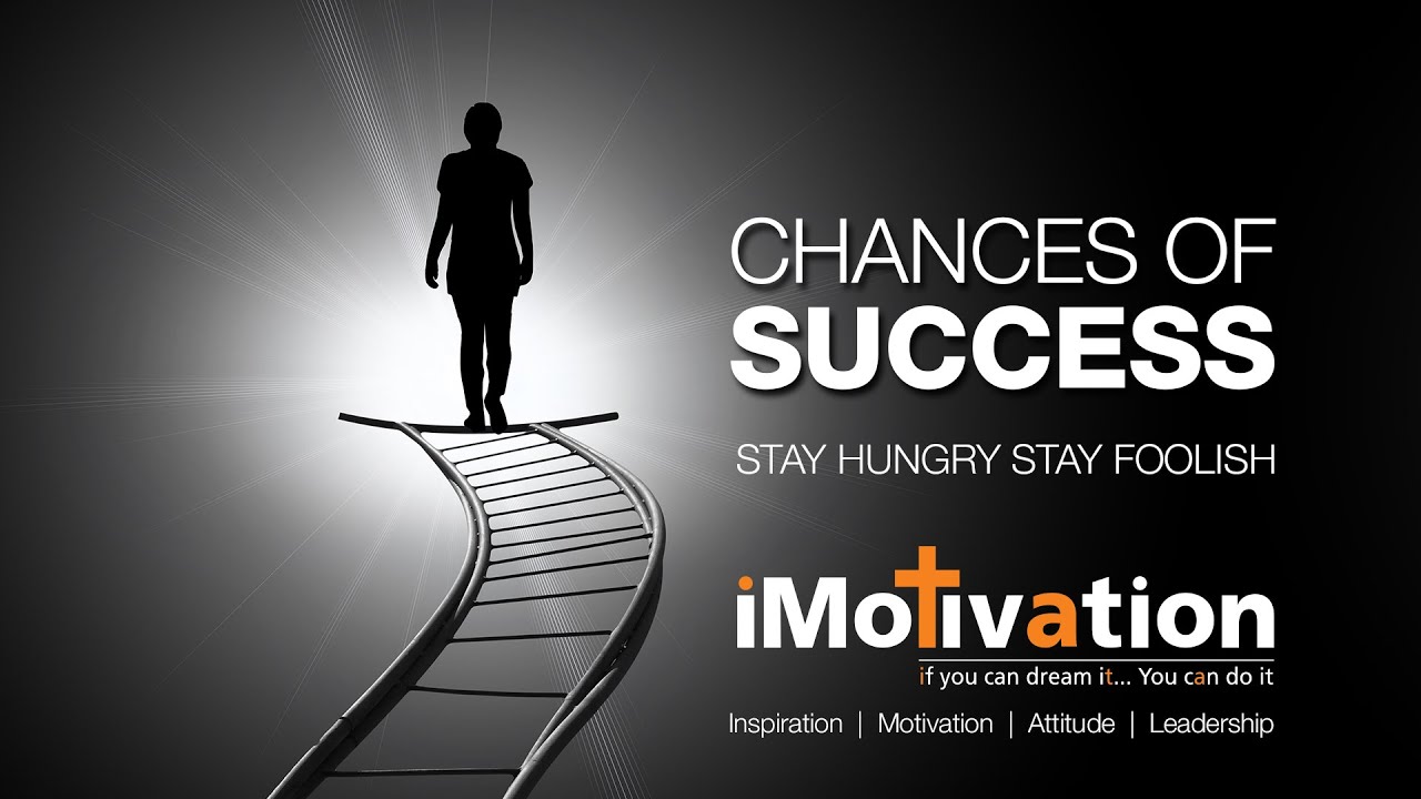 How to increase your Chances of Success - YouTube