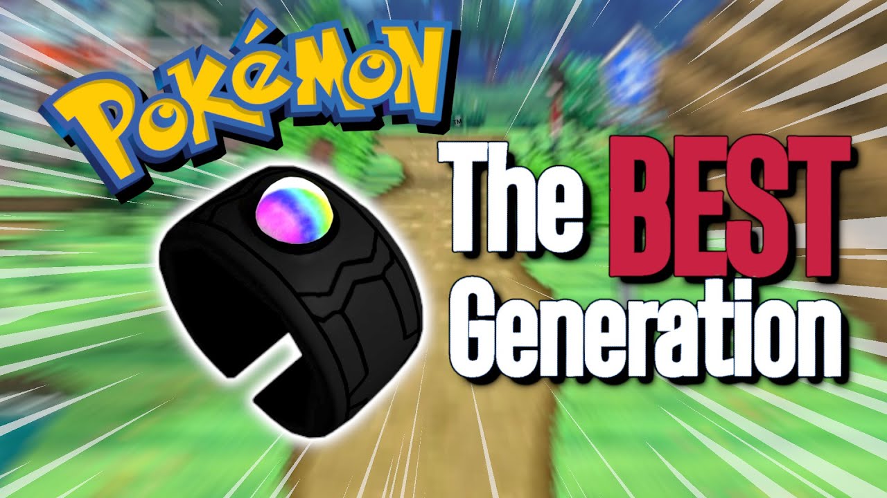 The BEST Pokemon Generation! Anime and Games! - YouTube