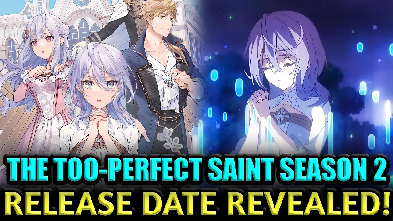 The Too-Perfect Saint Season 2 Release Date & Everything We Know! - YouTube