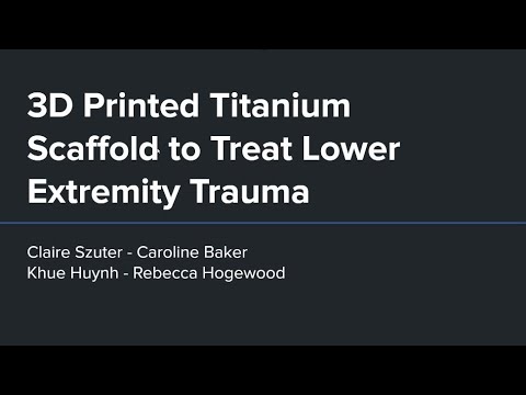 3D Printed Titanium Scaffold to Treat Lower Extremity Trauma - YouTube