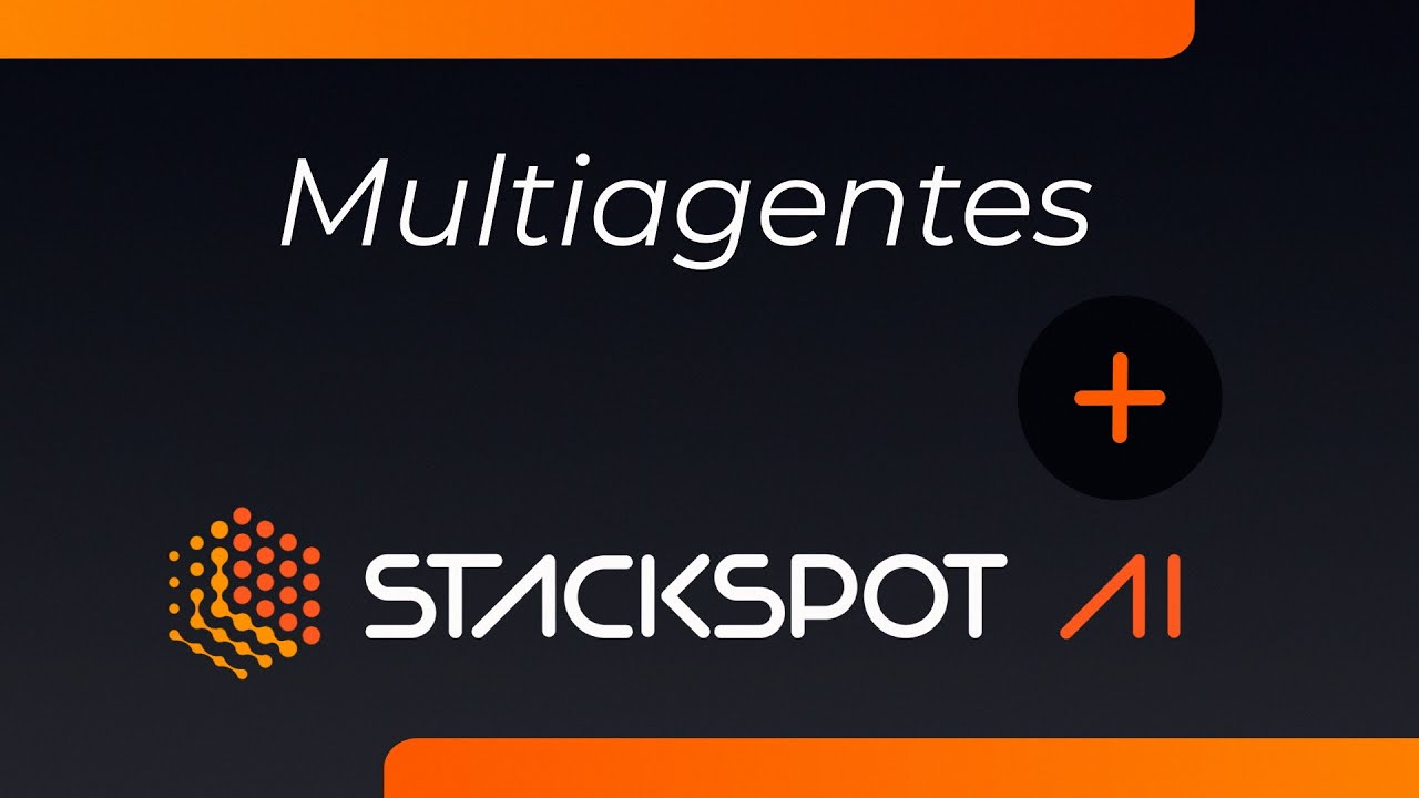 Descubra como os Multiagentes da StackSpot AI podem transformar todo o ...
