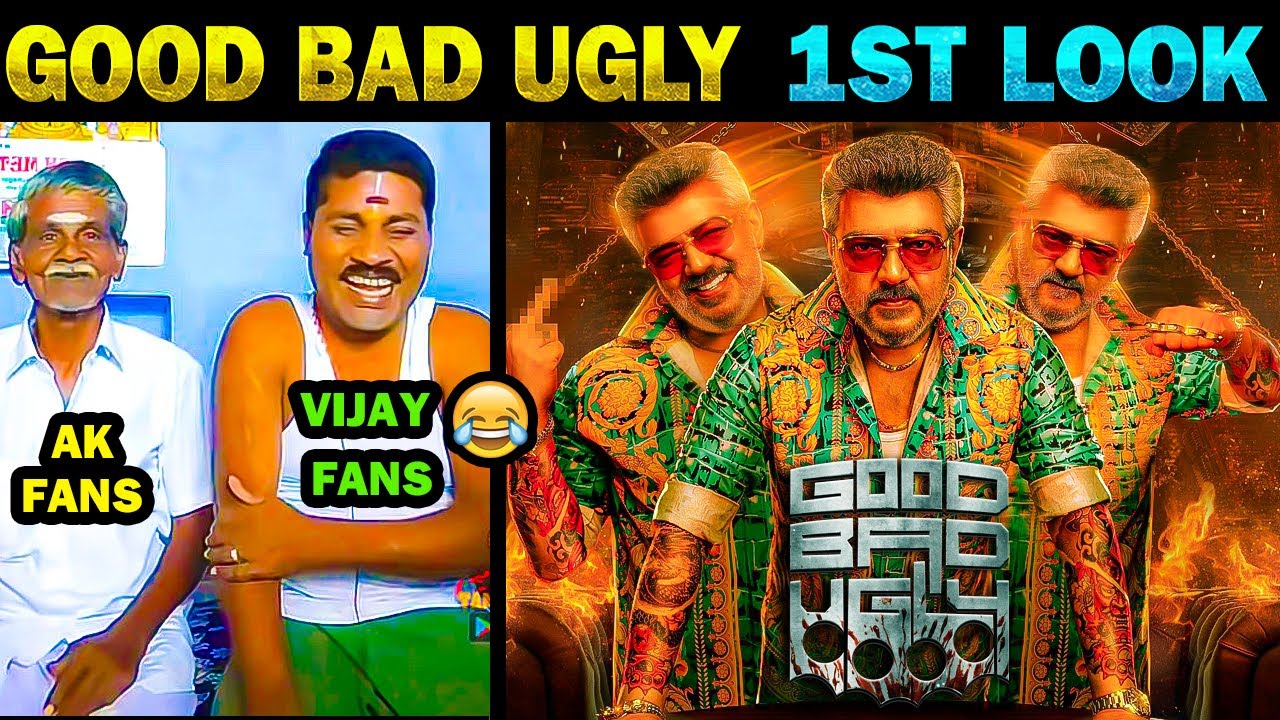 GOOD BAD UGLY - First Look | #GoodBadUgly Update | #Vidaamuyarchi ...