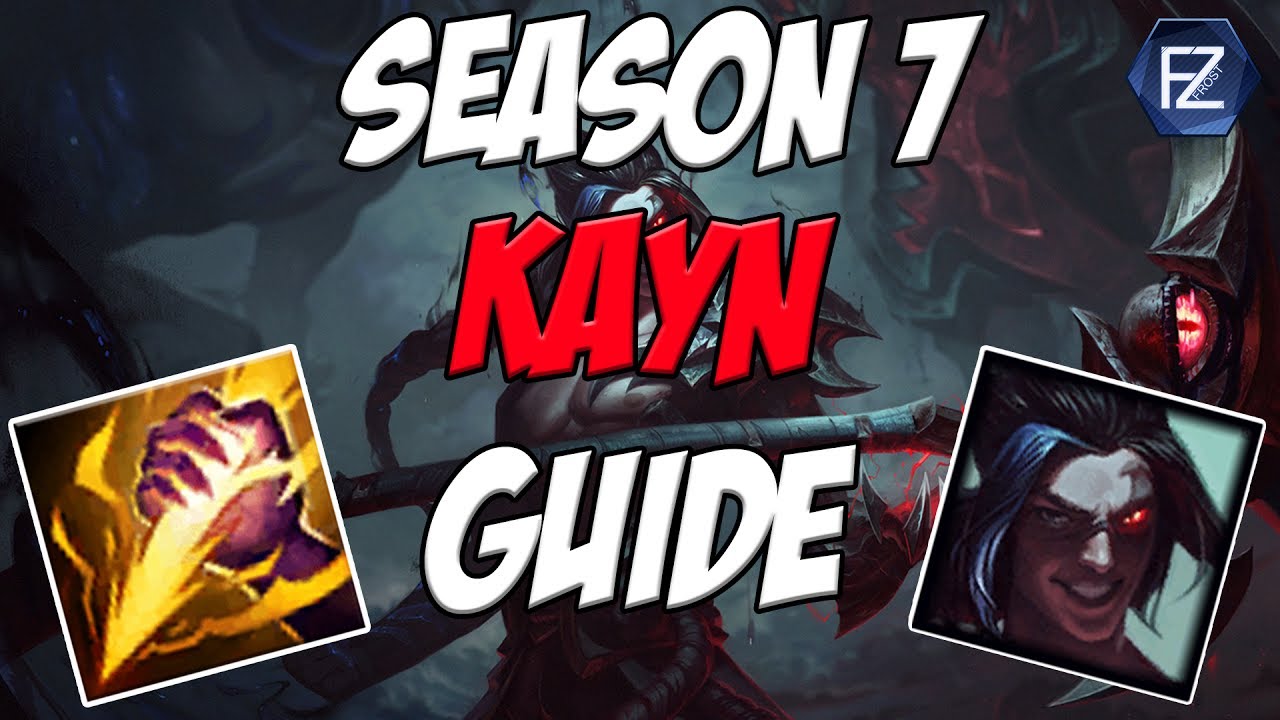 KAYN JUNGLE GUIDE BOTH FORMS - How to Play Kayn Jungle in Season 7 ...