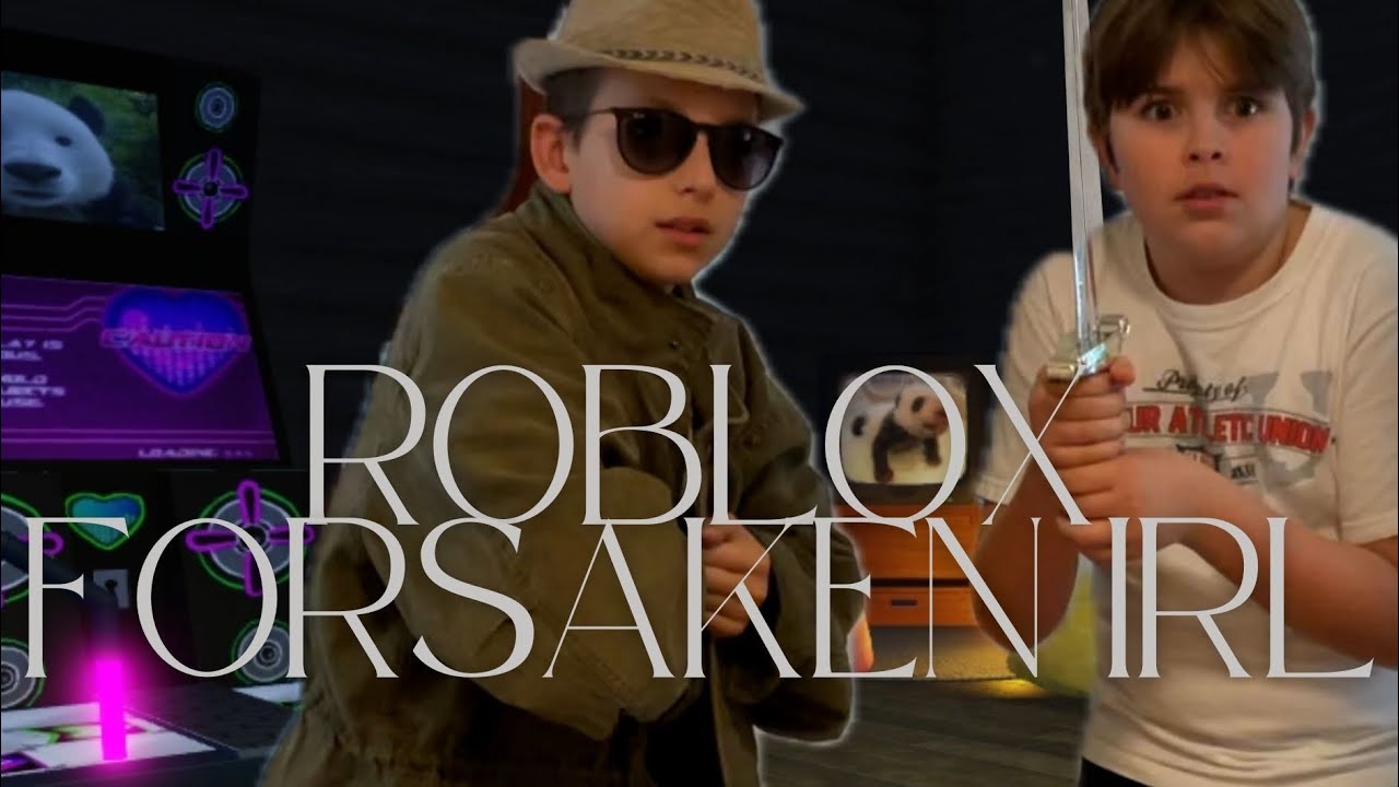 ROBLOX FORSAKEN IRL - YouTube