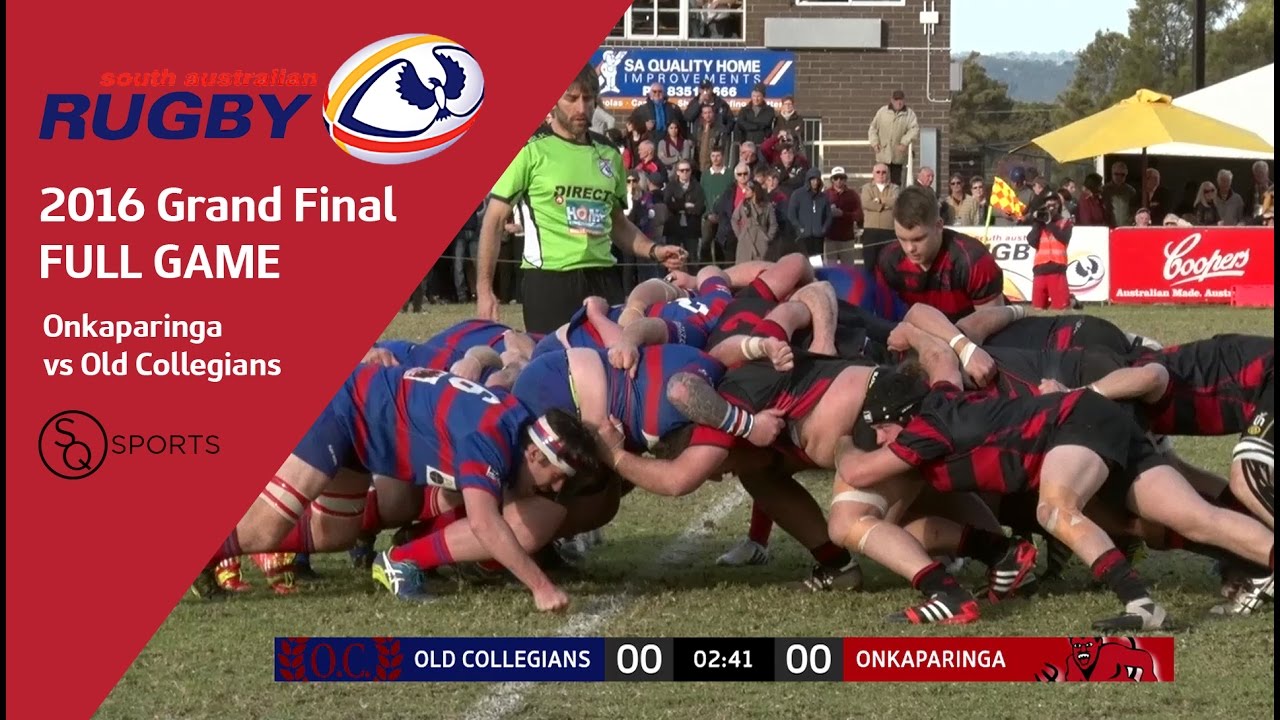 Old Collegians vs Onkaparinga | South Australian Rugby Union 2016 Grand ...