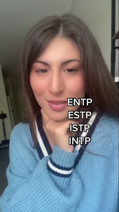 ENTP, ESTP, ISTP, INTP | Boo App - YouTube