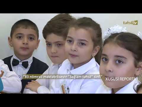 Təhsil TV - Xüsusi reportaj - 83 nömrəli məktəb liseyin 'Sağlam təhsil' sinfi  haqqında