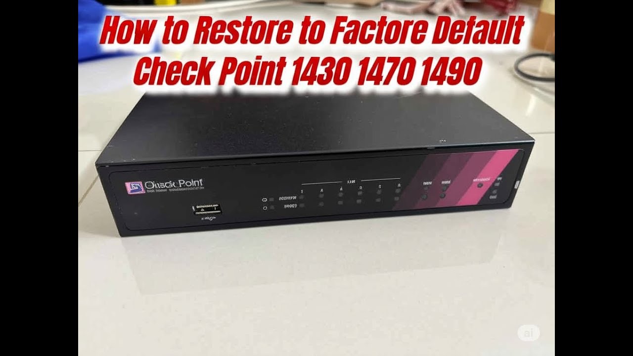 How to Restore / Reset to Factory Default Check Point 1430 1470 1490 ...