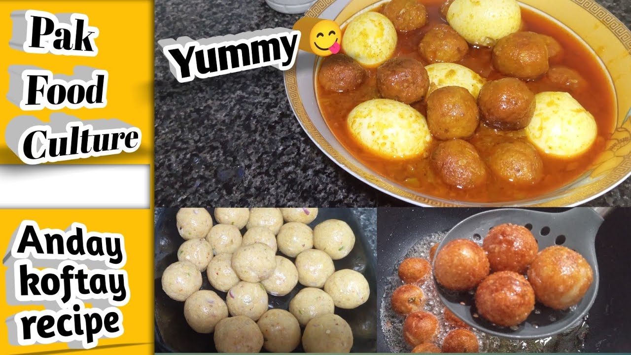 Andy koftay | اچاری انڈے کوفتے | Pak Food Culture - YouTube