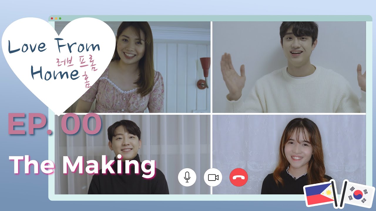 LOVE FROM HOME | EPISODE 00: The Making [ENG SUB] - YouTube