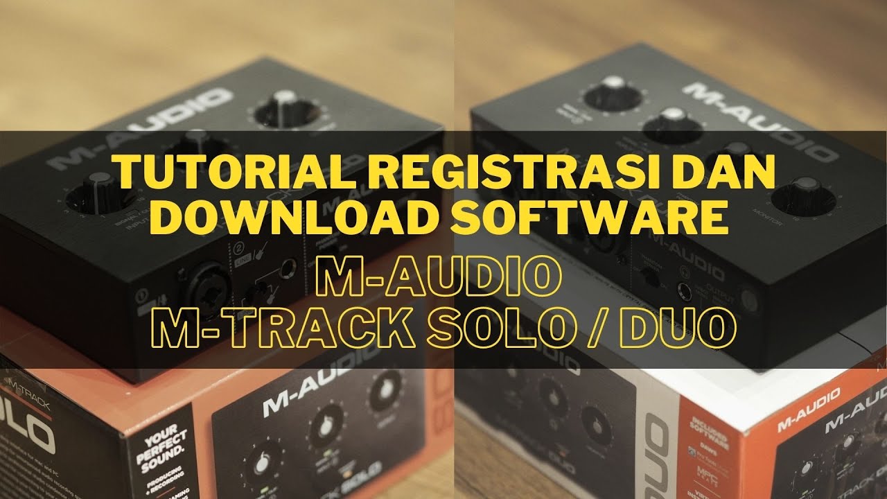 Tutorial Registrasi M-Audio M-Track Solo / Duo , Dan Download Software ...