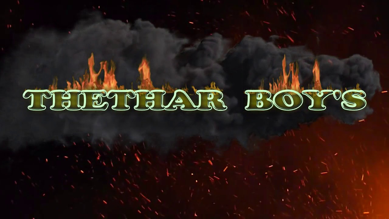 TheThar boy's........ intro........... - YouTube