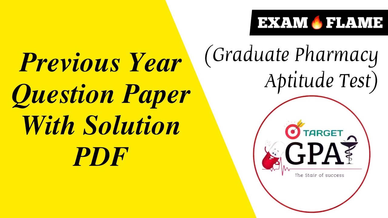 GPAT Previous Questions Paper with answers PDF Download Free (1998-2024 ...