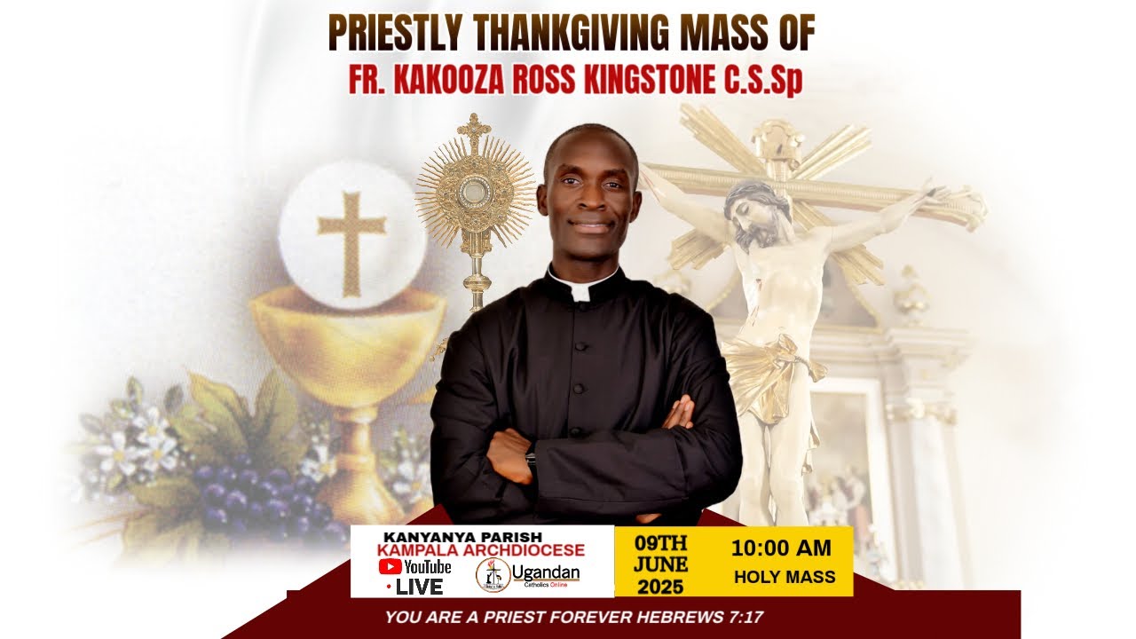 Rev. Fr. kakooza Ross Kingstone Priestly Thanksgiving at Kanyanya ...