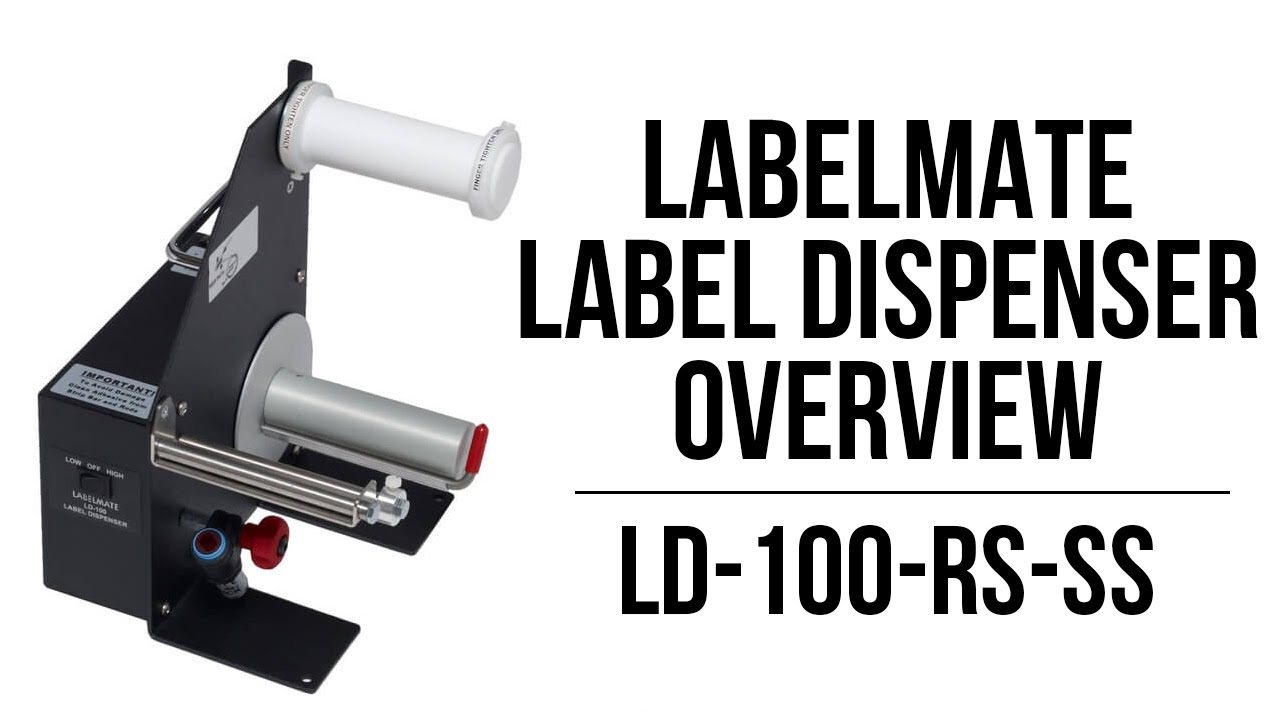 Label Dispenser | LD-100-RS-SS - YouTube