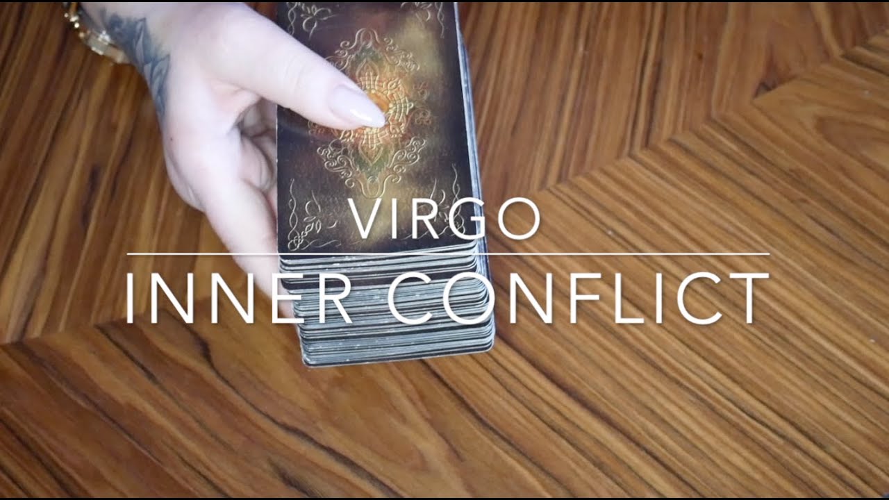 VIRGO - Inner conflict + bonus - YouTube