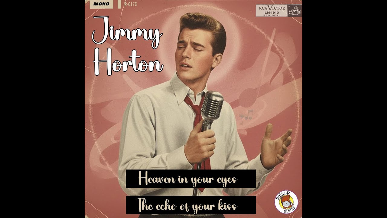Jimmy Horton | Heaven in Your Eyes (1950s Rare Teener Cara A - AI ...